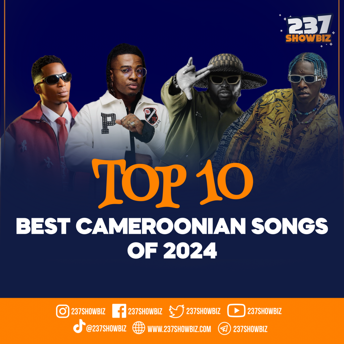 TOP 10 Best Cameroonian Songs of 2024 | 237Showbiz – Cameroon's #1 ...